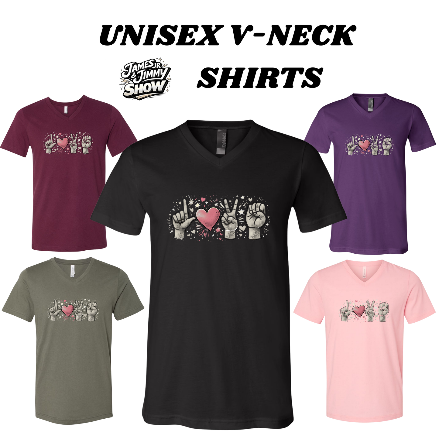 [PRE ORDER] LOVE in ASL - Unisex V-Neck T-Shirt – James Jr & Jimmy Show